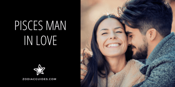 Pisces Man In Love 22 Signs Youre Missing